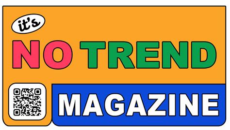 No Trend Mag