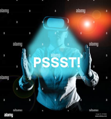 Handwriting Text Pssst Business Approach Expression Way To Attract Attention Of Someone Be