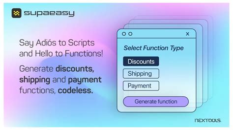 Nextools On Linkedin Supaeasy Generate Functions Adios Scripts Hello