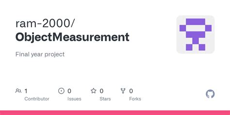 Github Ram Objectmeasurement Final Year Project