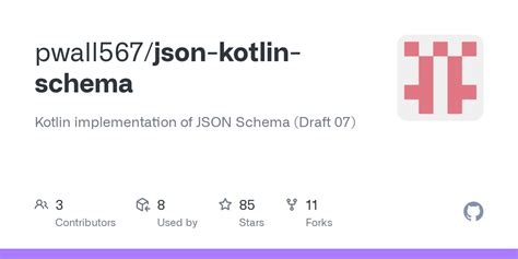 GitHub Pwall Json Kotlin Schema Kotlin Implementation Of JSON Schema Draft