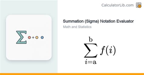 Summation Sigma Notation Evaluator Calculator Calculatorlib
