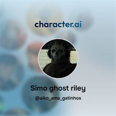 Chat With Simo Ghost Riley Character Ai Ai Chat Reimagined Your Words Your World