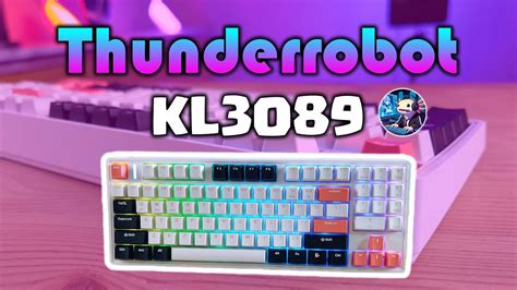 El Teclado Thunderrobot Kl3089 Es El Mejor Youtube