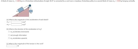Solved A What Is The Magnitude Of The Acceleration Of Each