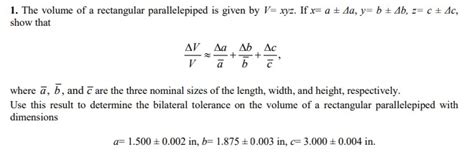 Solved 1 The Volume Of A Rectangular Parallelepiped Is