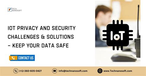 IoT Privacy And Security Challenges Solutions Keep Your Data Safe
