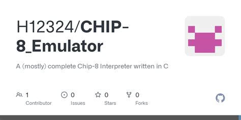 GitHub H12324 CHIP 8 Emulator A Mostly Complete Chip 8 Interpreter Written In C