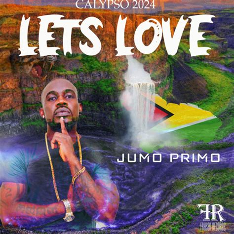 Stream Lets Love Official Audio By Jumo Primo Listen Online For