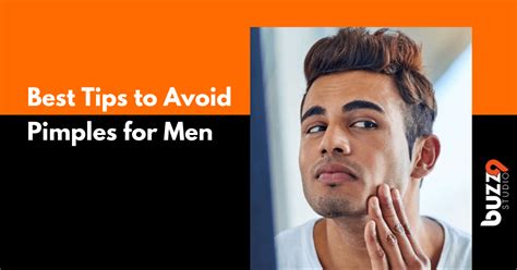 Best Tips To Avoid Pimples For Men Step By Step Guide By Buzz9studio