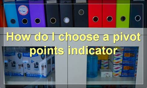 Pivot Points Indicator Everything You Need To Know