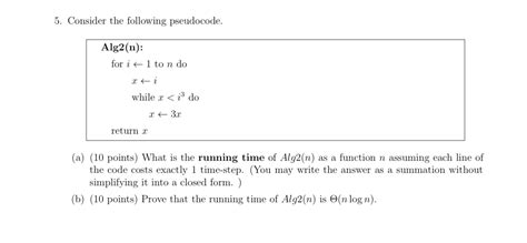 Solved Consider The Following Pseudocodea 10 ﻿points