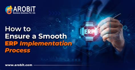 How To Ensure A Smooth Erp Implementation Process