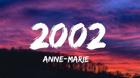Anne Marie 2002 Lyrics Doja Cat Ed Sheeran Youtube
