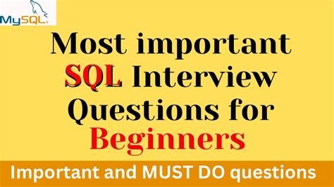 5 Most Important Sql Interview Questions You Need To Know For