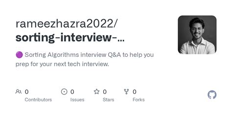 Github Rameezhazra2022 Sorting Interview Questions 1 🟣 Sorting Algorithms Interview Qanda To