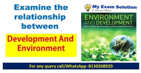 The Relationship Between Development And Environment My Exam Solution