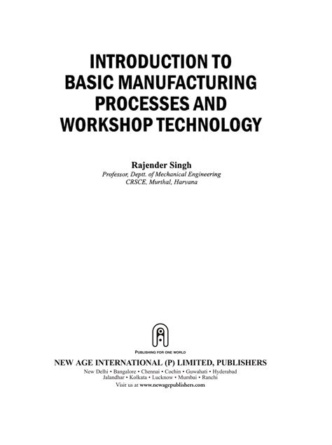 Introduction To Basic Manufacturing Processes And Workshop Technology Rajender Singh Z Lib