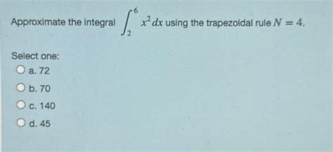 solved approximate the integral ∫26x2dx ﻿using the