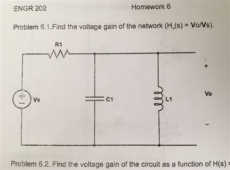 Solved Find The Voltage Gain Of The Network H V S Chegg Com