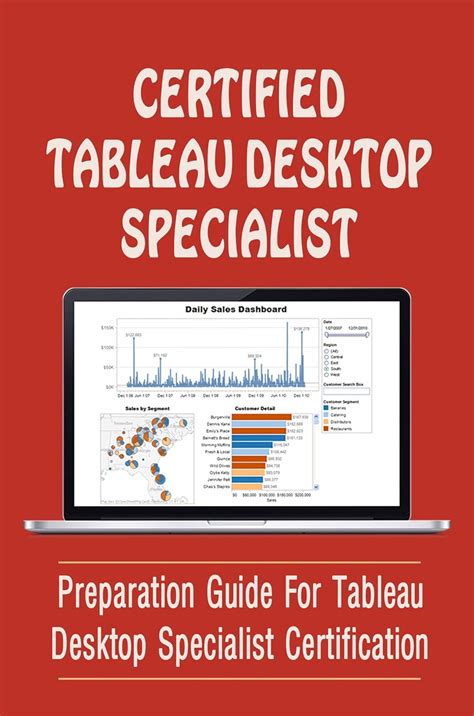 Certified Tableau Desktop Specialist Preparation Guide For Tableau