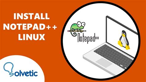 Install Notepad Linux Youtube