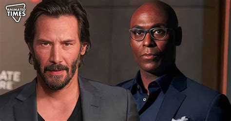Keanu Reeves Devastated With John Wick 4 Co Star Lance Reddicks Death