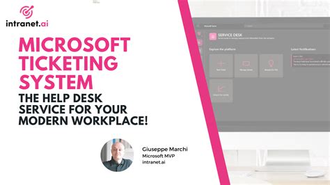 Microsoft Ticketing System The Help Desk Service For Microsoft Teams
