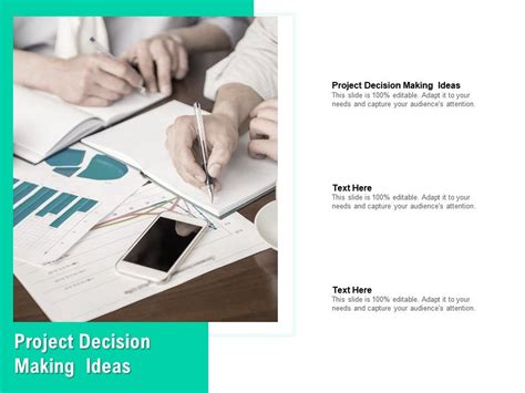 Project Decision Making Ideas Ppt Powerpoint Presentation Infographics Deck Cpb Presentation