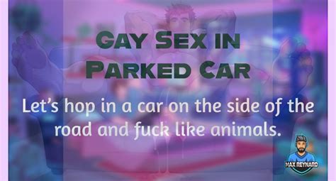 Gay Sex In Parked Car 733 Max Reynard Morphelio