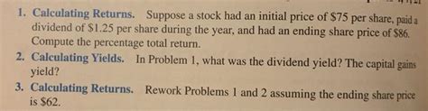 solved 1 calculating returns suppose a stock had an