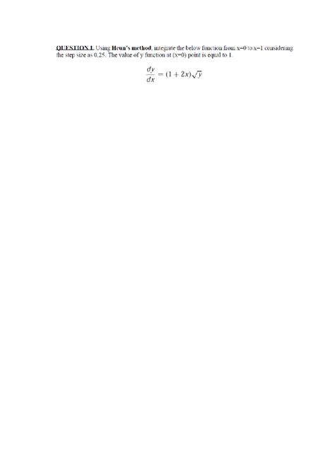 Solved QUESTION Using Heun S Method Integrate The Below Chegg