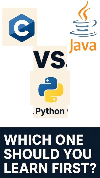 C Vs Python Vs Java Which One Should You Learn First Youtube