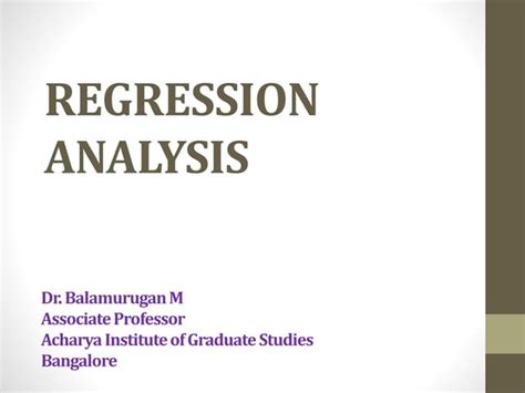 Regression Analysis In Research Methodologypptx