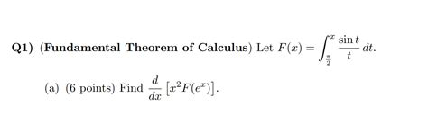 Solved Q1 Fundamental Theorem Of Calculus Let