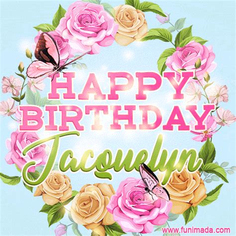 Happy Birthday Jacquelyn S For Her Download On