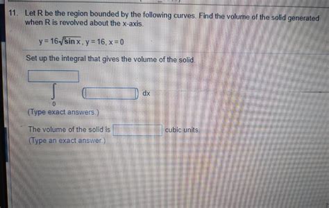 Solved Let R Be The Region Bounded By The Following Curves Chegg Com