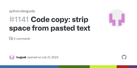 Code Copy Strip Space From Pasted Text · Issue 1141 · Pythondevguide