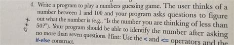 Solved Write A Program To Play A Numbers Guessing Game The