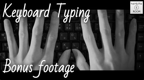 ASMRKeyboard Typing Bonus Footage YouTube
