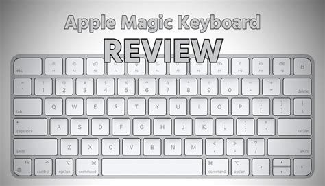 apple magic keyboard review 2025 is it worth its price