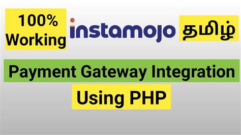 How To Integrate Instamojo Payment Gateway Using Php In Tamil Youtube