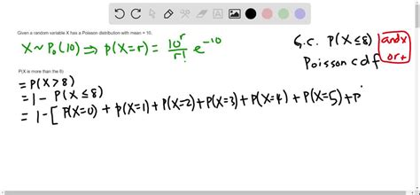 Solved If Random Variable X Has A Poisson Distribution With Mean 10