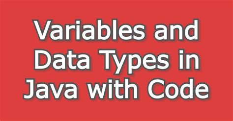 Definition Of Variables And Data Types In Java With Live Code Example