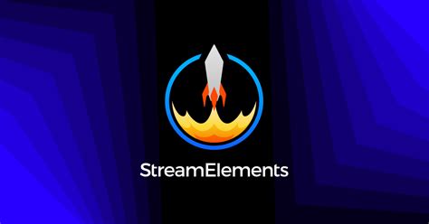 Streamelements The Ultimate Streamer Platform