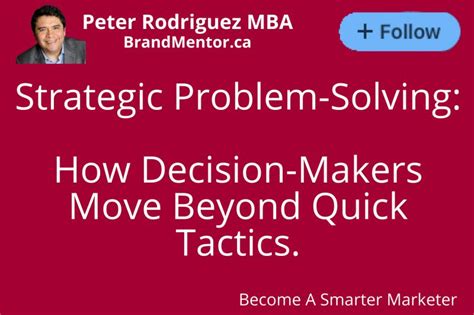 strategic problem solving the key to effective solutions how decision