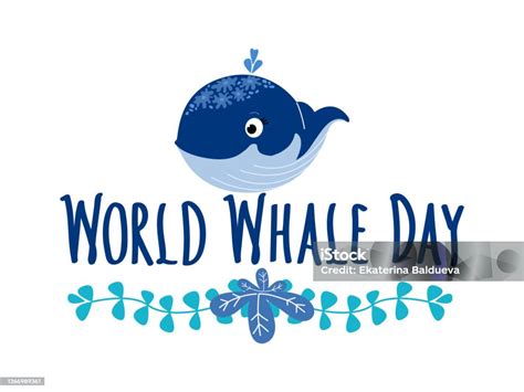 세계 고래의 날 필기 문자와 고래와 해초 세계 고래의 날 추상 기호와 귀여운 아기 고래 해양 포유류의 보호 카드 로고 배너에 대한 벡터 플랫 일러스트레이션 0명에 대한 스톡