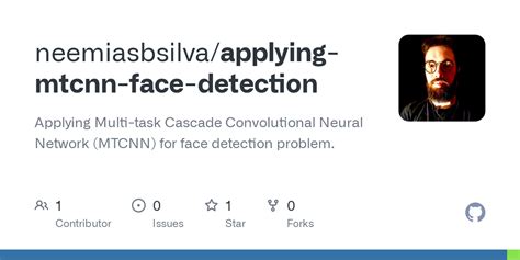 Github Neemiasbsilva Applying Mtcnn Face Detection Applying Multi Task Cascade Convolutional