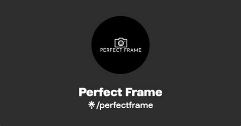 Perfect Frame Instagram Facebook Linktree
