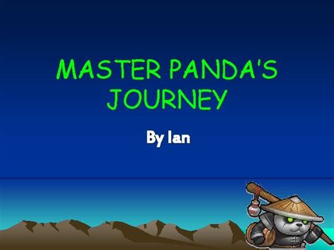 master pandas journey by ian chapter 1 long